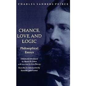 Find the best price on Charles Sanders Peirce, Morris R Cohen: Chance ...