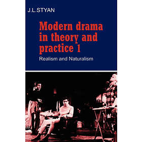 Find the best price on J L Styan: Modern Drama in Theory and Practice ...