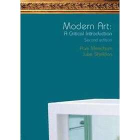 Find the best price on Pam Meecham, Julie Sheldon: Modern Art: A ...