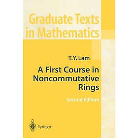 Find the best price on Tsit-Yuen Lam: A First Course in Noncommutative ...