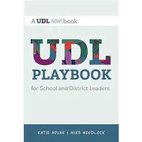 Find the best price on Mike Woodlock, Katie Novak: UDL Playbook for ...