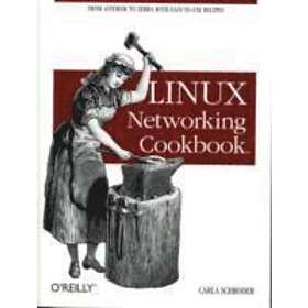 Find the best price on Carla Schroder: Linux Networking Cookbook | Compare deals on PriceSpy NZ