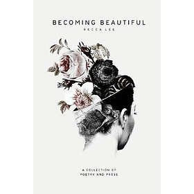 Find the best price on Becca Lee: Becoming Beautiful | Compare deals on PriceSpy NZ