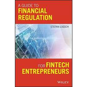 Find the best price on S Loesch: A Guide to Financial Regulation for ...