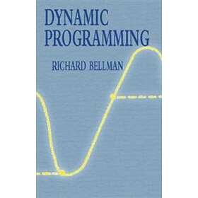 Find the best price on Richard Bellman: Dynamic Programming | Compare ...