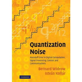 Find the best price on Bernard Widrow: Quantization Noise | Compare deals on PriceSpy NZ