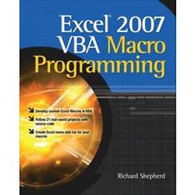 Find the best price on Richard Shepherd: Excel 2007 VBA Macro Programming | Compare deals on ...