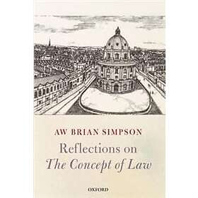 Find the best price on A W Brian Simpson: Reflections on 'The Concept ...