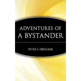 Find the best price on PF Drucker: Adventures of a Bystander | Compare ...