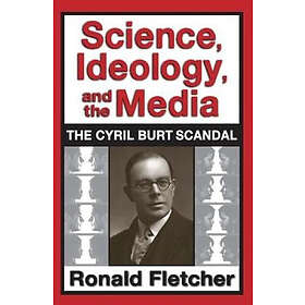 Find the best price on Ronald Fletcher: Science, Ideology, and the ...