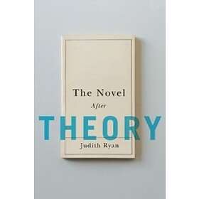 Find the best price on Judith Ryan: The Novel After Theory | Compare ...