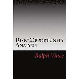Find the best price on Ralph Vince: Risk-Opportunity Analysis | Compare ...