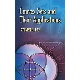Find the best price on Steven R Lay: Convex Sets and Their Applications ...
