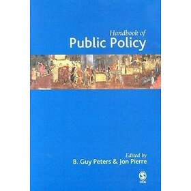 Find the best price on B Guy Peters: Handbook of Public Policy ...
