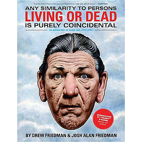 Find the best price on Drew Friedman, Josh Alan Friedman: Any ...