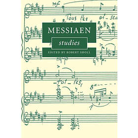 Find the best price on Robert Sholl: Messiaen Studies | Compare deals ...