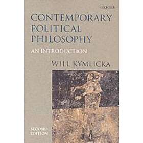 Find the best price on Will Kymlicka: Contemporary Political Philosophy ...