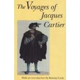 Find the best price on Ramsay Cook: The Voyages of Jacques Cartier ...