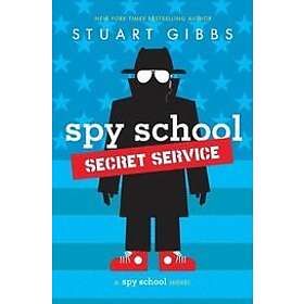 Find the best price on Stuart Gibbs: Spy School Secret Service ...
