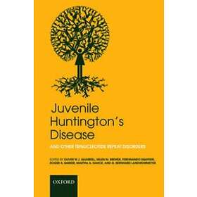 Find the best price on Oliver W J Quarrell: Juvenile Huntington's ...
