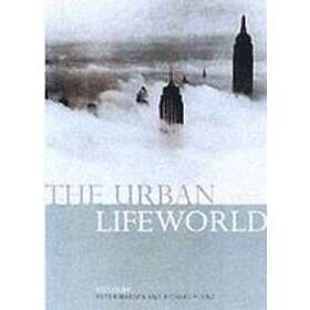 Find the best price on Peter Madsen, Richard Plunz: The Urban Lifeworld ...