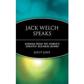 Janet Lowe: Jack Welch Speaks - Compare prices at PriceSpy NZ