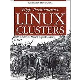 Find the best price on Joseph D Sloan: High Performance Linux Clusters with OSCAR, Rocks ...