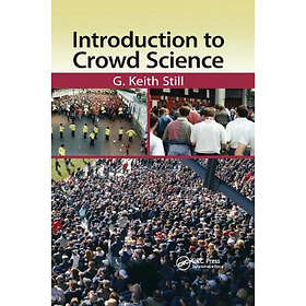 Find the best price on G Keith Still: Introduction to Crowd Science ...