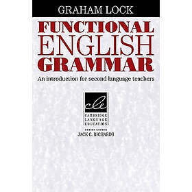 Find the best price on Graham Lock: Functional English Grammar ...