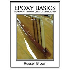 Find the best price on Russell J Brown: Epoxy Basics: Working with ...