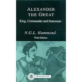 Find the best price on N G L Hammond: Alexander the Great | Compare ...