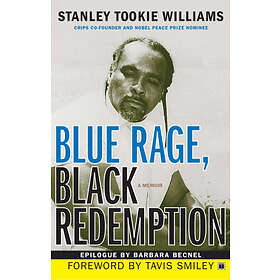 Find the best price on Stanley Tookie Williams: Blue Rage, Black ...