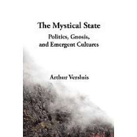 Find the best price on Arthur Versluis: The Mystical State | Compare ...
