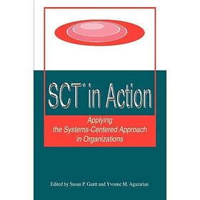 Find the best price on Susan P Gantt, Yvonne M Agazarian: SCT? in ...