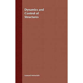 Find the best price on L Meirovitch: Dynamics and Control of Structures ...