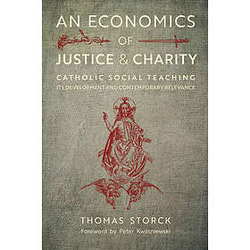Find the best price on Thomas Storck: An Economics of Justice and ...