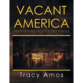 Find the best price on Tracy Amos: Vacant America | Compare deals on ...