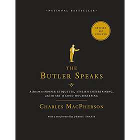 Find the best price on Charles MacPherson: The Butler Speaks | Compare ...