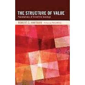 Find the best price on Robert S Hartman: The Structure of Value ...