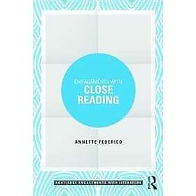 Find the best price on Annette Federico: Engagements with Close Reading ...