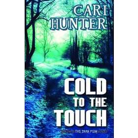 Find the best price on Cari Hunter: Cold to the Touch | Compare deals ...