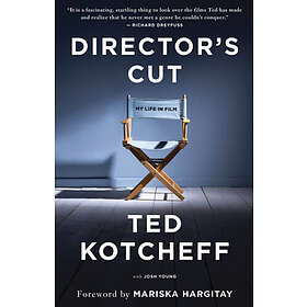 Find the best price on Ted Kotcheff, Josh Young: Director's Cut ...