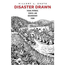 Find the best price on Hillary L Chute: Disaster Drawn | Compare deals ...