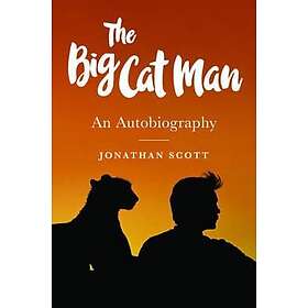 Find the best price on Jonathan Scott: Big Cat Man | Compare deals on ...