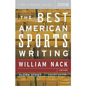 Find the best price on William Nack, Glenn Stout: Best American Sports ...