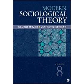Find the best price on George Ritzer: Modern Sociological Theory ...