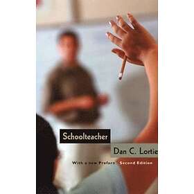 Find the best price on Dan C Lortie: Schoolteacher | Compare deals on ...
