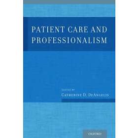 Find the best price on MPH DeAngelis, MD Catherine D: Patient Care and ...