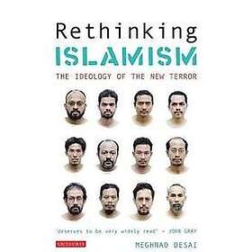 Find the best price on Meghnad Desai: Rethinking Islamism | Compare ...