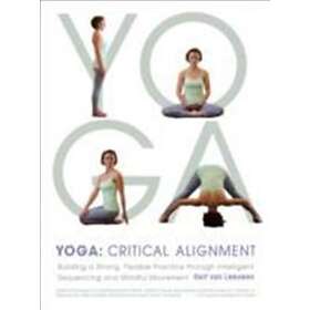 Find the best price on Gert van Leeuwen: Yoga: Critical Alignment | Compare deals on PriceSpy NZ